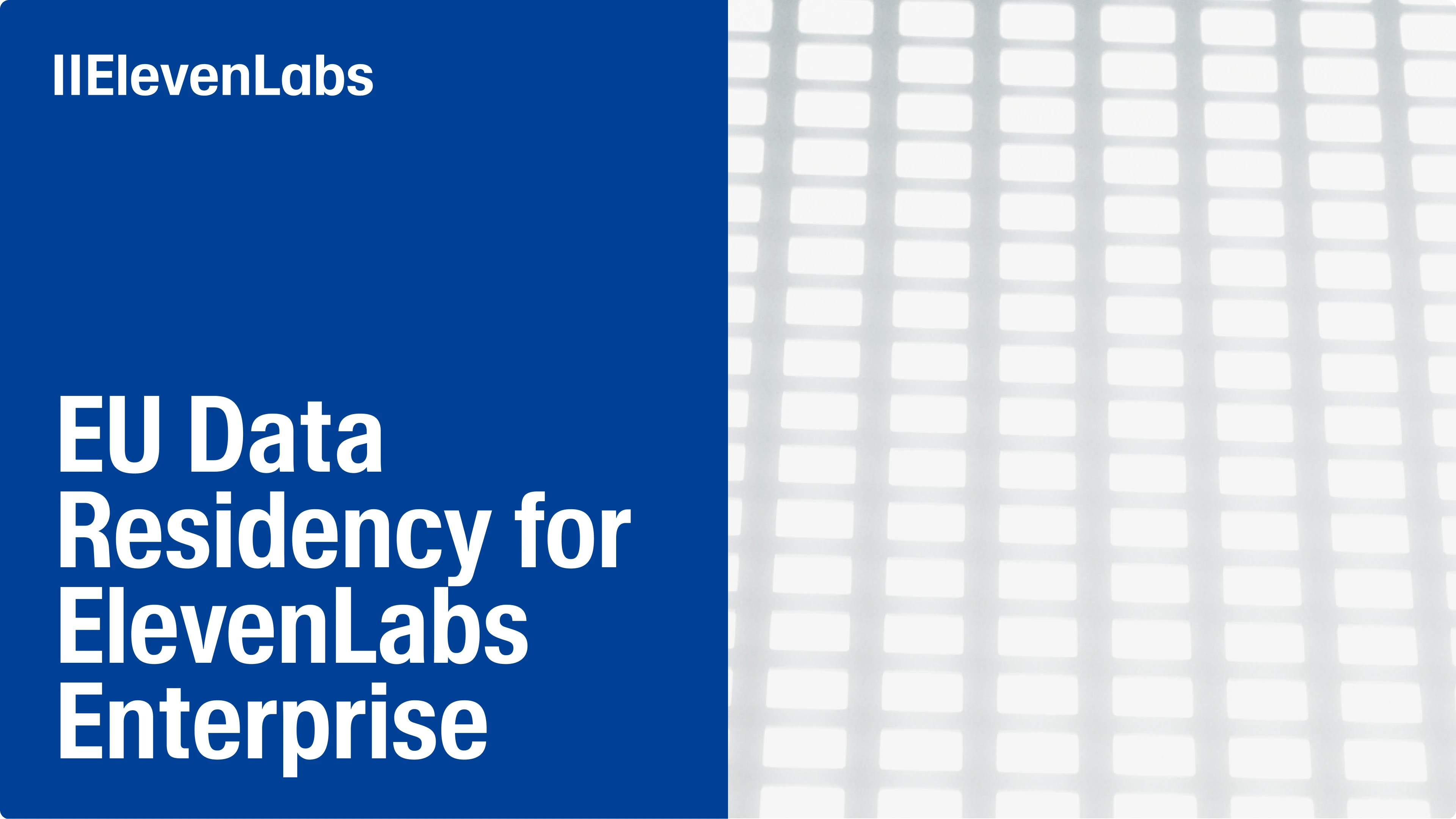 ElevenLabs — Introducing European Data Residency