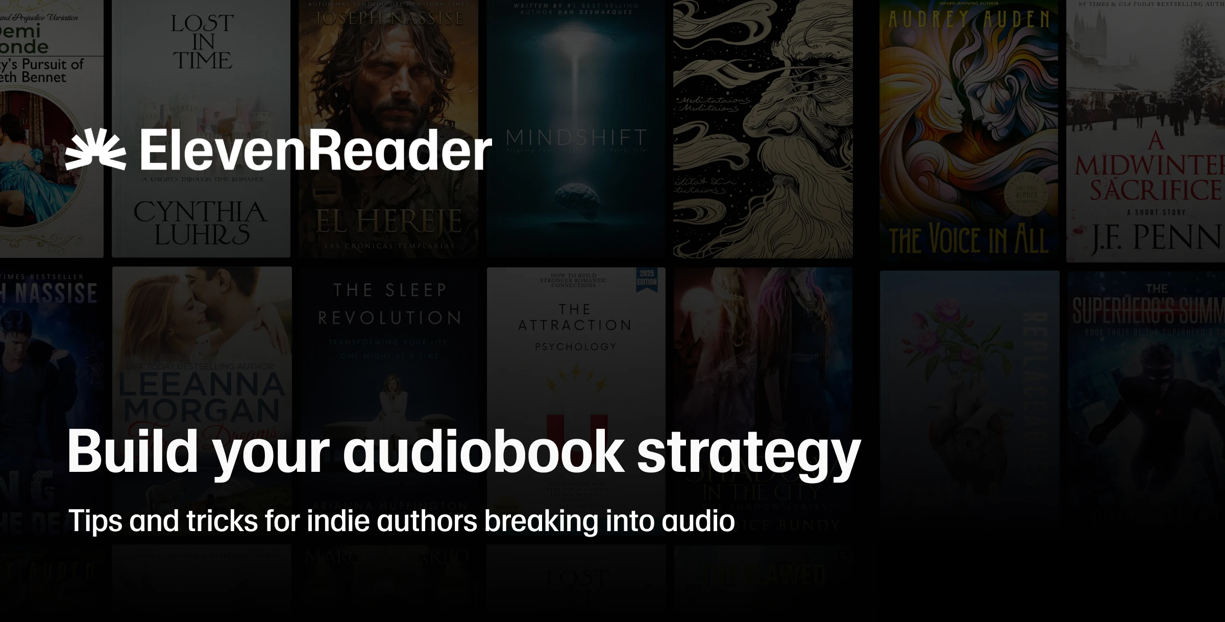 ElevenReader — The Power of Audiobooks for Indie Authors | ElevenReader